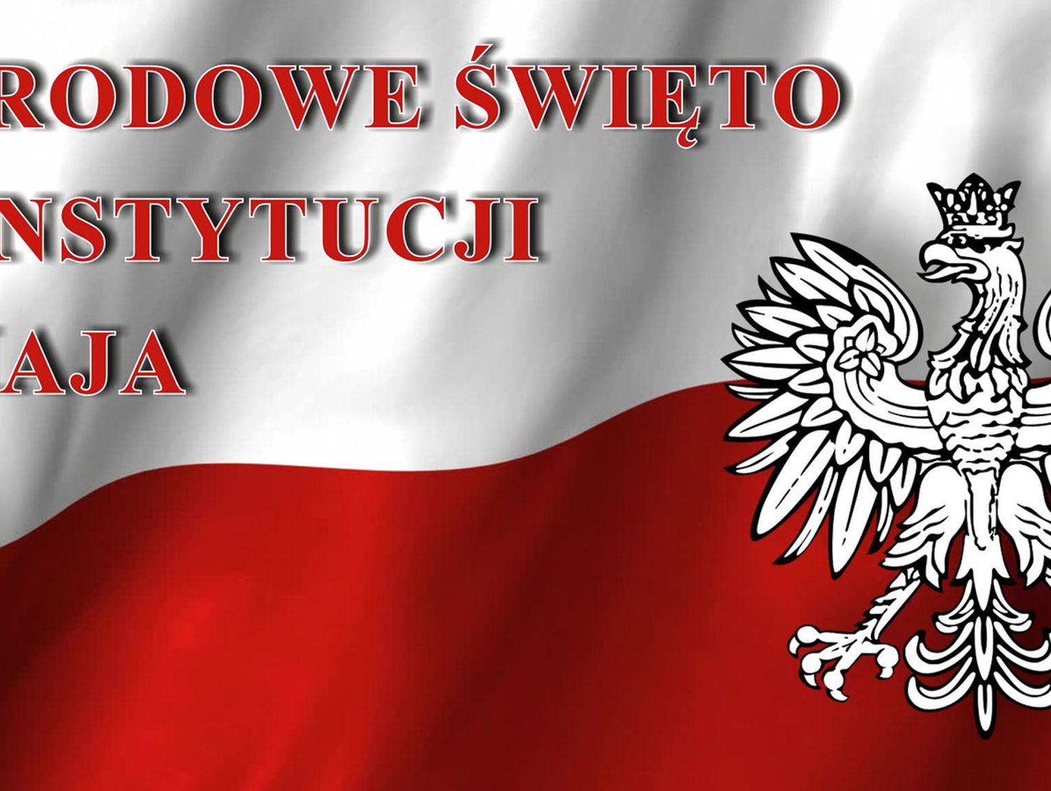 Zapraszamy na obchody Narodowego Święta Konstytucji 3 Maja